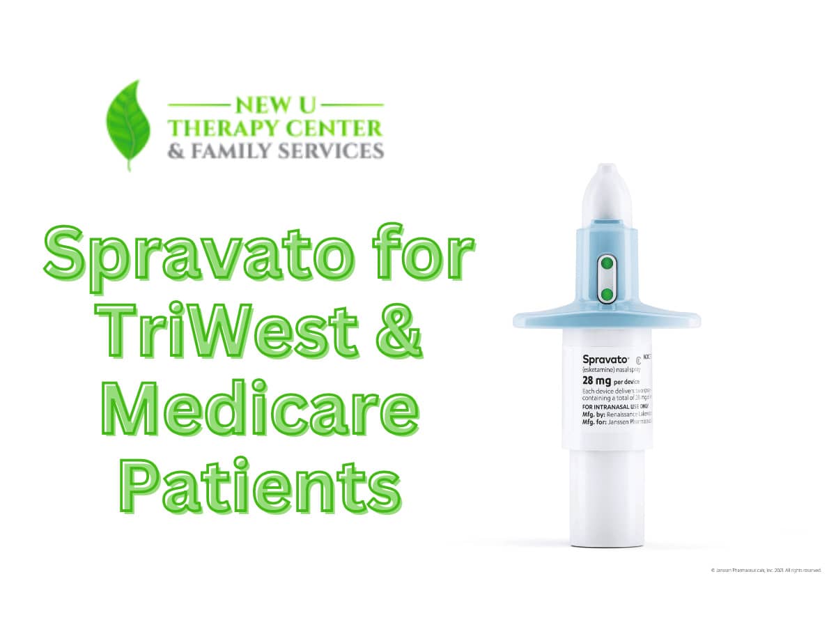 Spravato for TriWest and Medicare Patients Now Available - New U Therapy